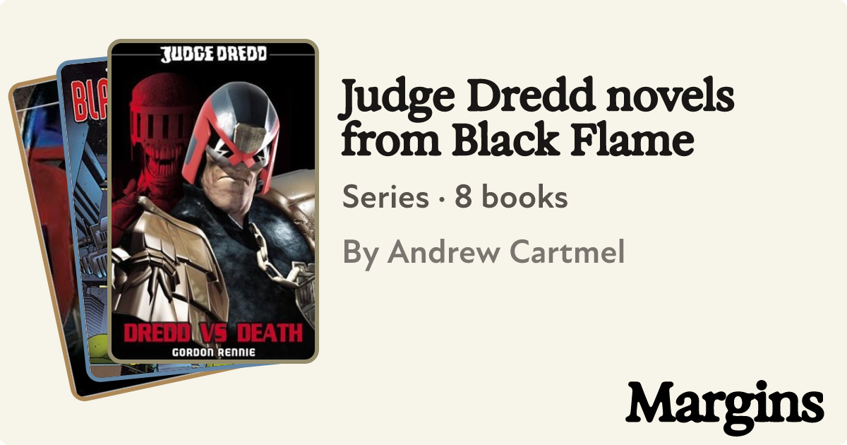 Judge Dredd novels from Black Flame