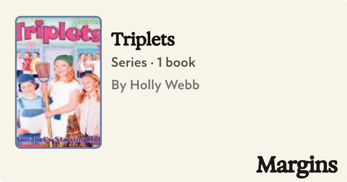 Triplets