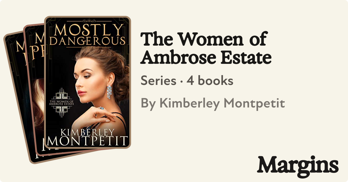 The Women of Ambrose Estate