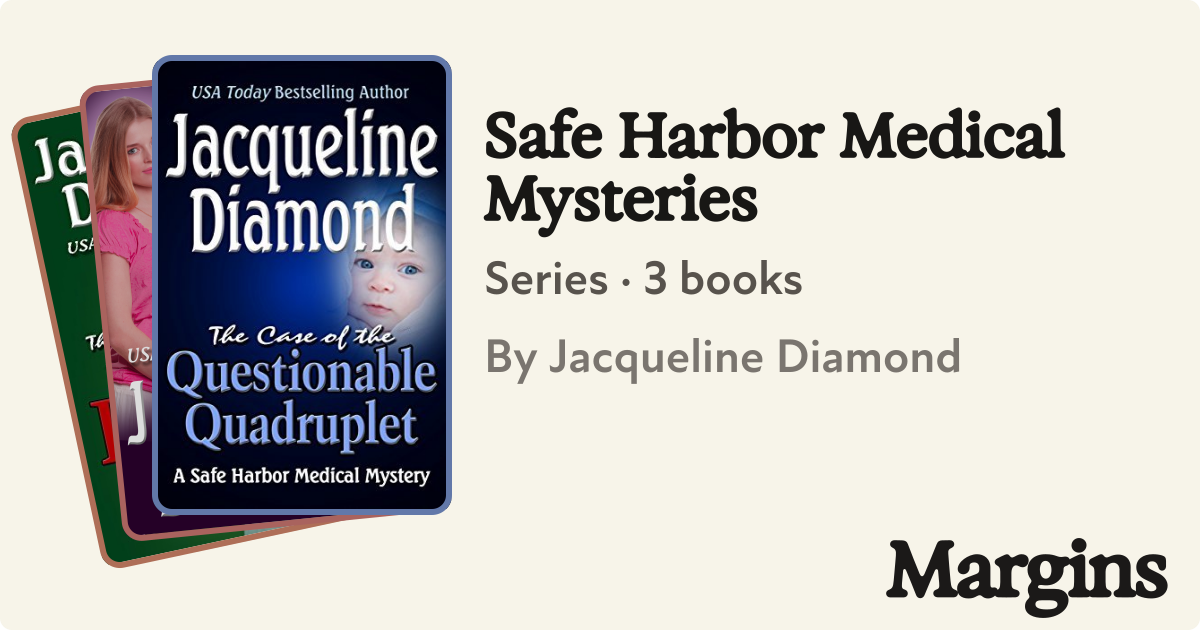 Safe Harbor Medical Mysteries