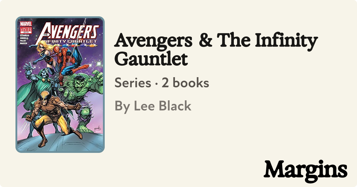 Avengers & The Infinity Gauntlet