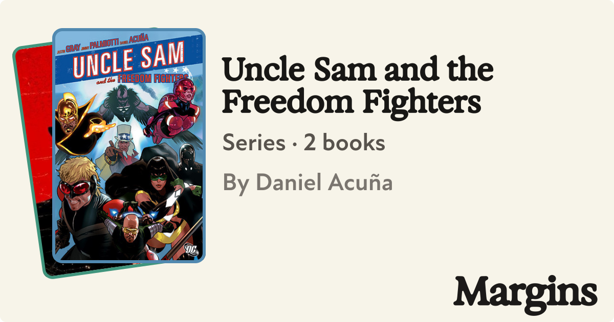 Uncle Sam and the Freedom Fighters