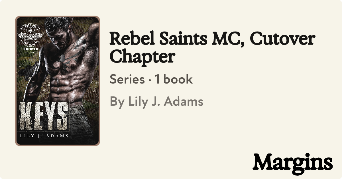 Rebel Saints MC, Cutover Chapter