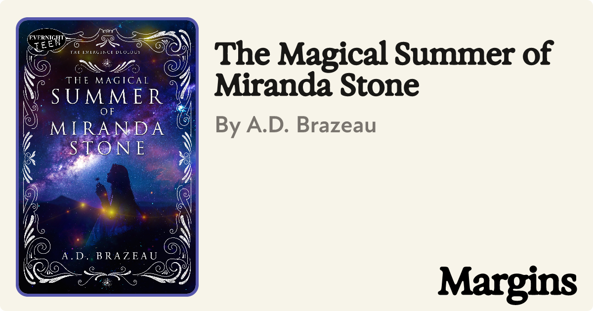The Magical Summer of Miranda Stone
