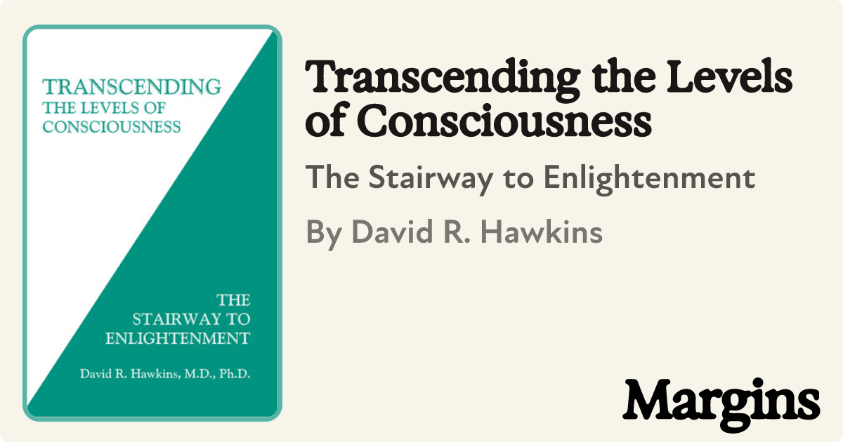 Transcending the Levels of Consciousness