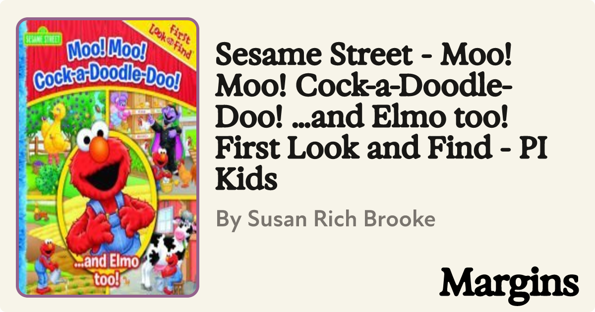 Sesame Street - Moo! Moo! Cock-a-Doodle-Doo! …and Elmo too! First Look ...