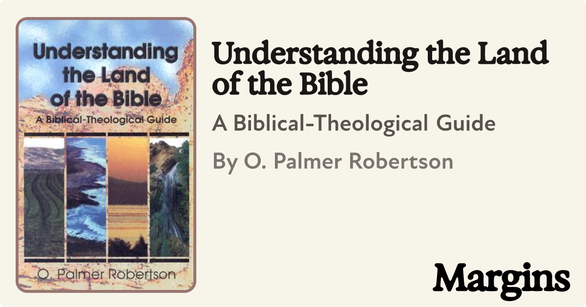 Understanding the Land of the Bible