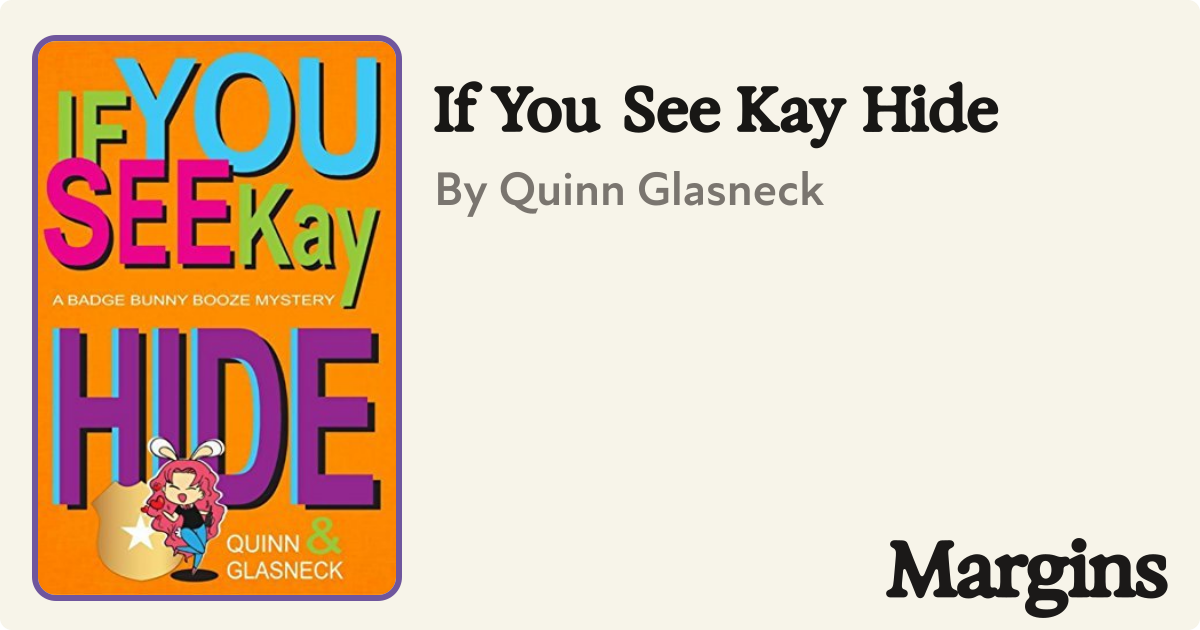 If You See Kay Hide