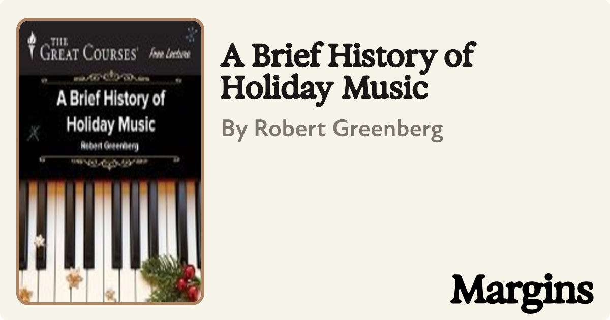 A Brief History of Holiday Music