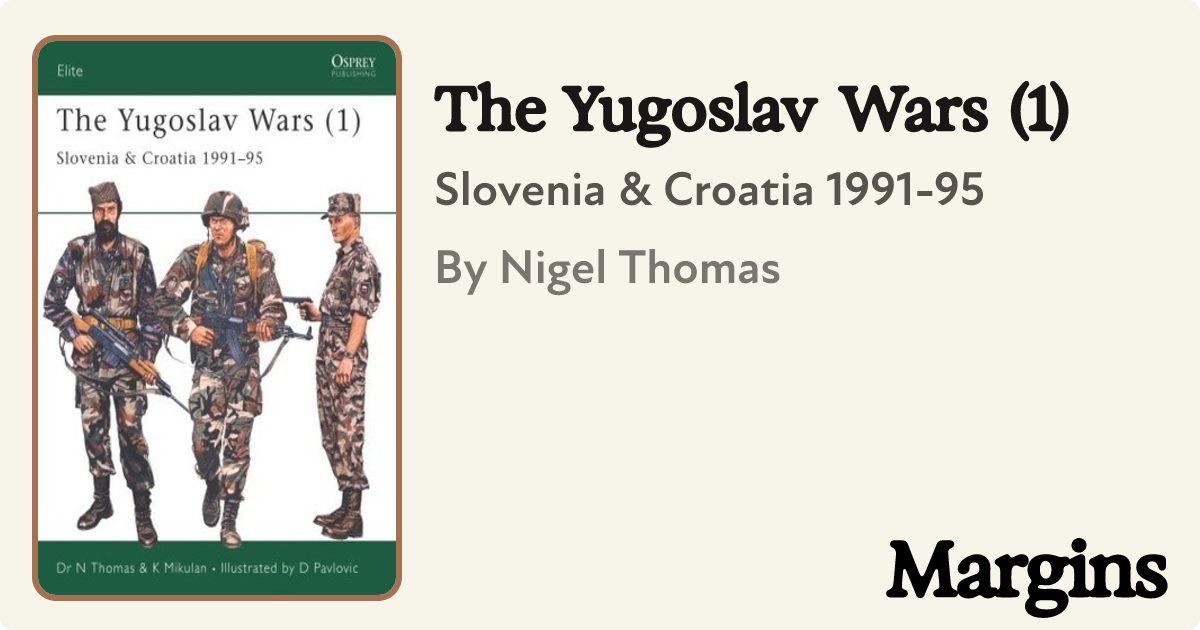 The Yugoslav Wars (1)