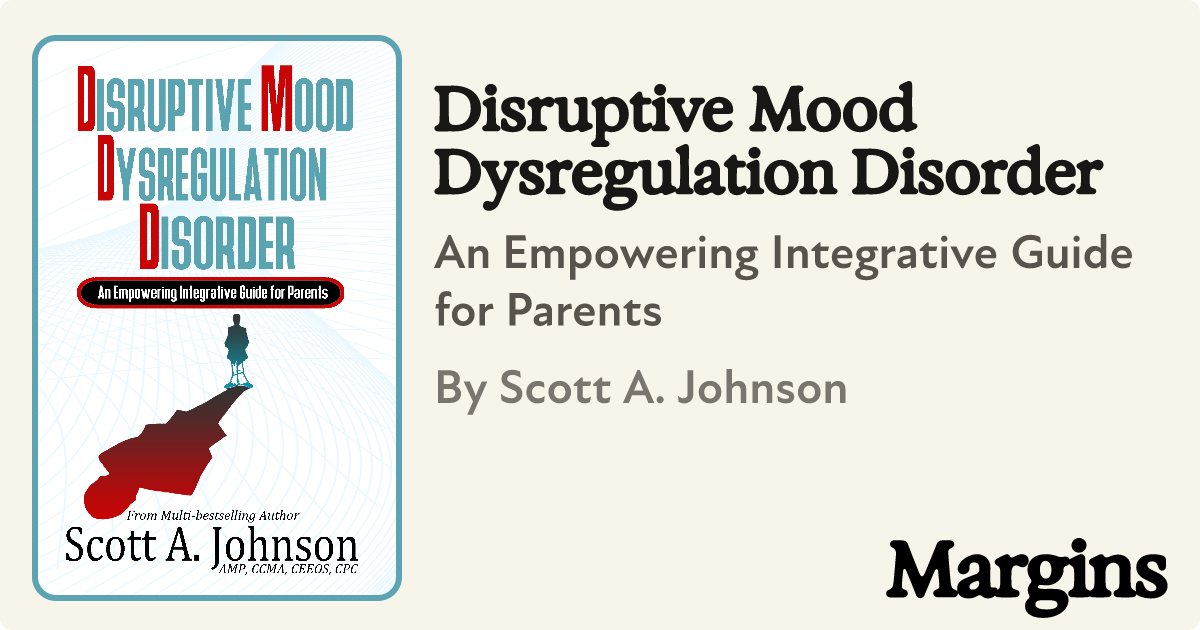 Disruptive Mood Dysregulation Disorder