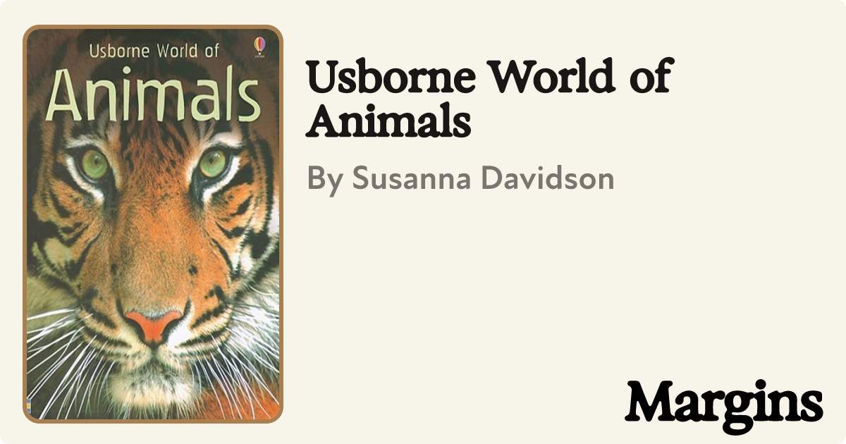Usborne World of Animals