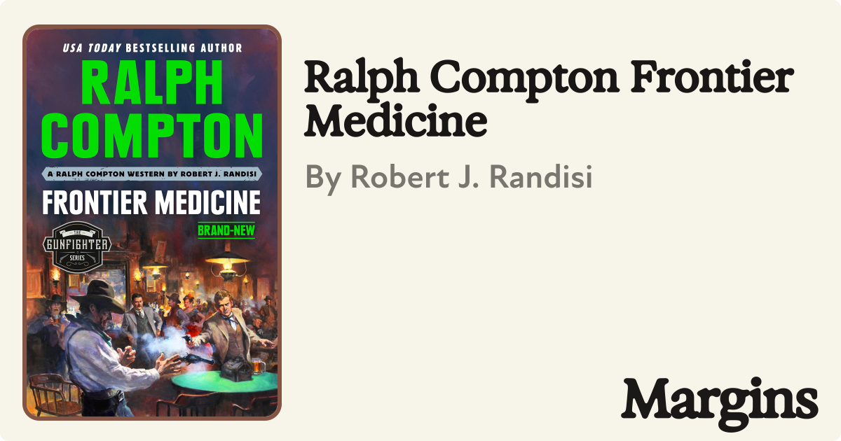 Ralph Compton Frontier Medicine