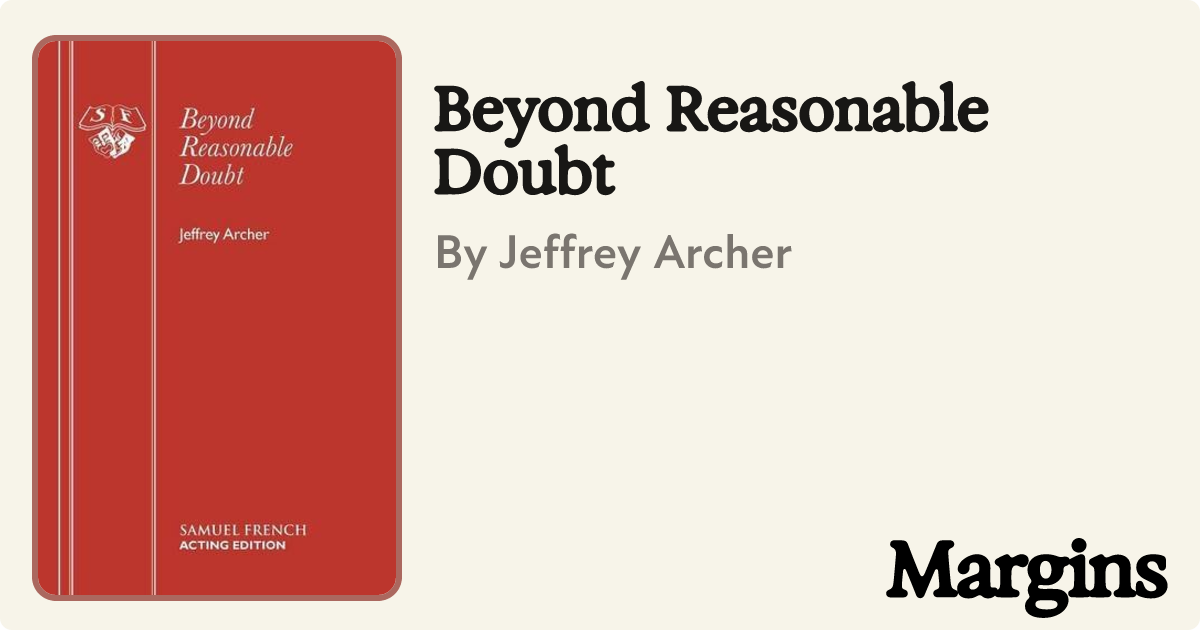 Beyond Reasonable Doubt