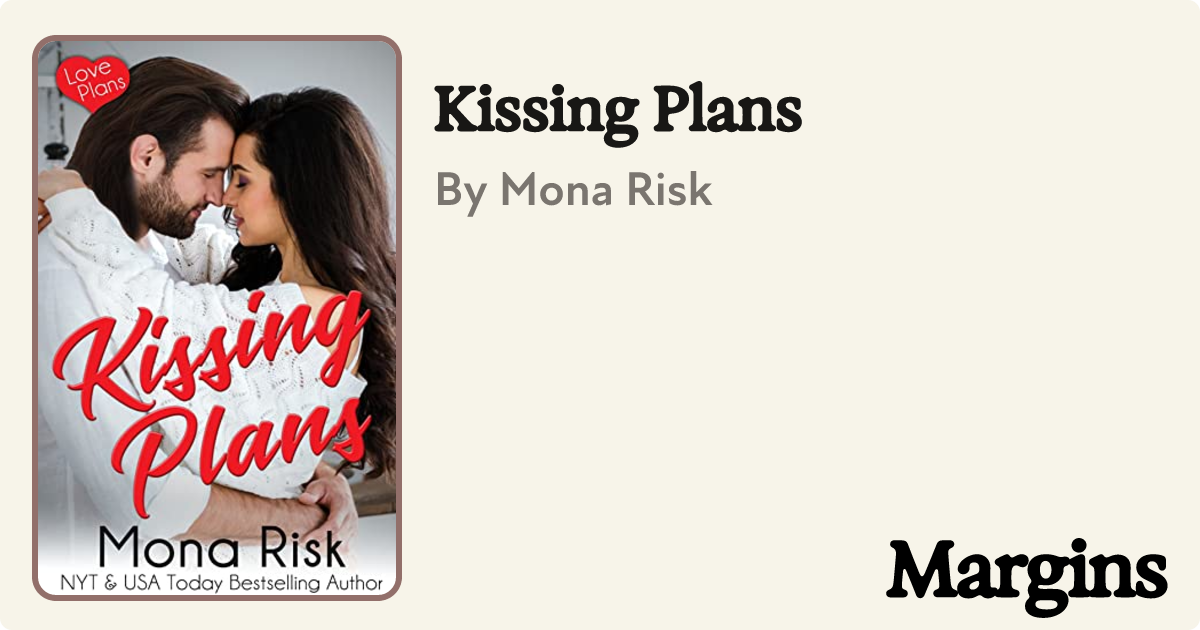 Kissing Plans