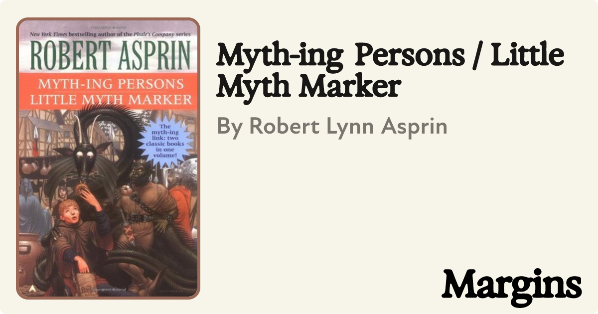 Myth-ing Persons / Little Myth Marker