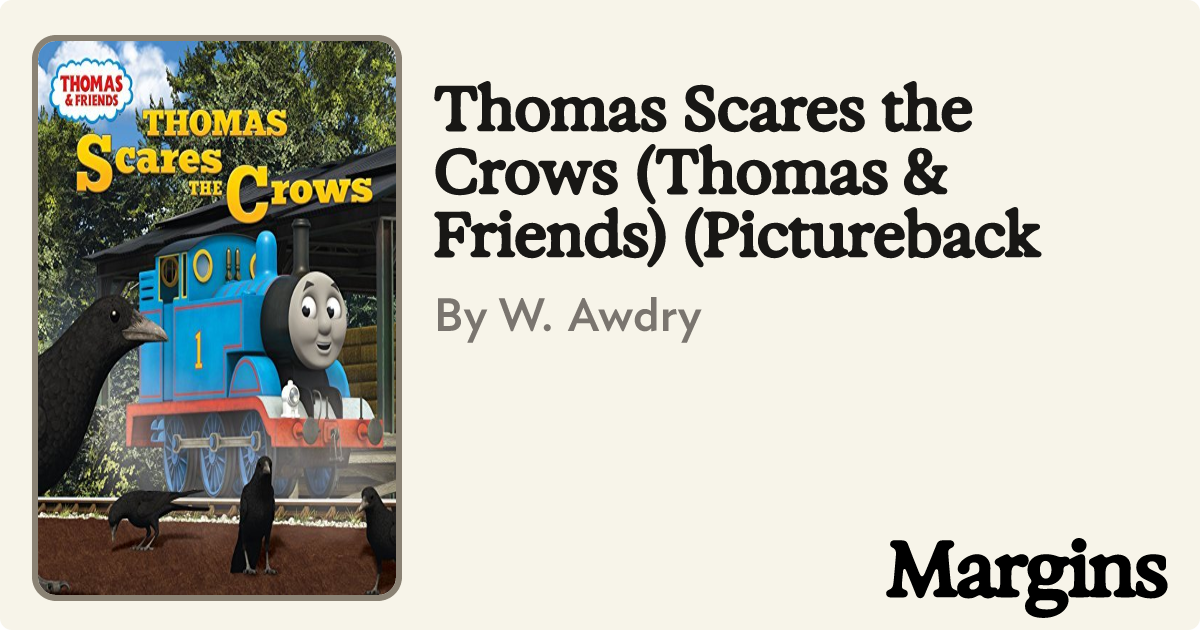Thomas Scares the Crows (Thomas & Friends) (Pictureback