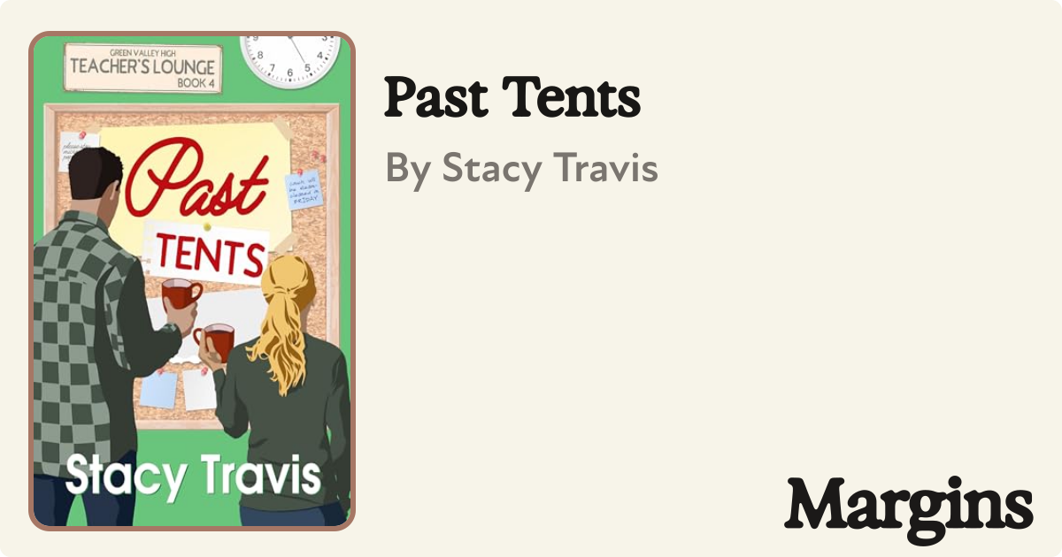 Past Tents