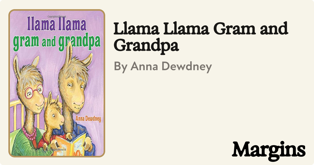 Llama Llama Gram and Grandpa