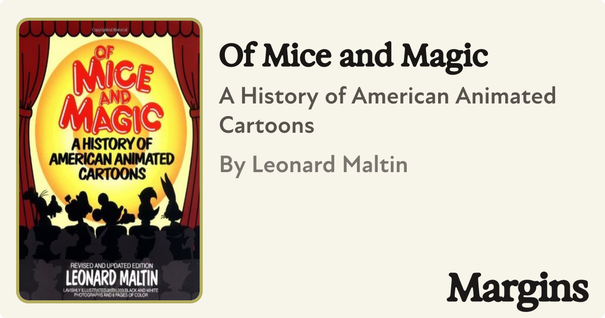Of Mice and Magic