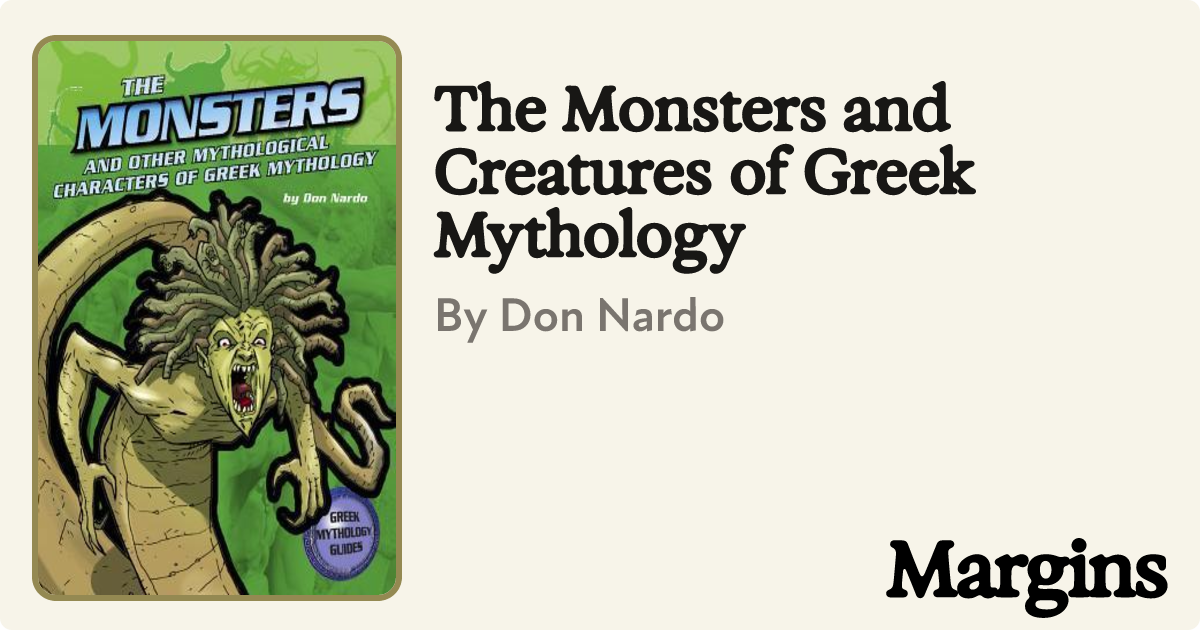 The Monsters and Creatures of Greek Mythology