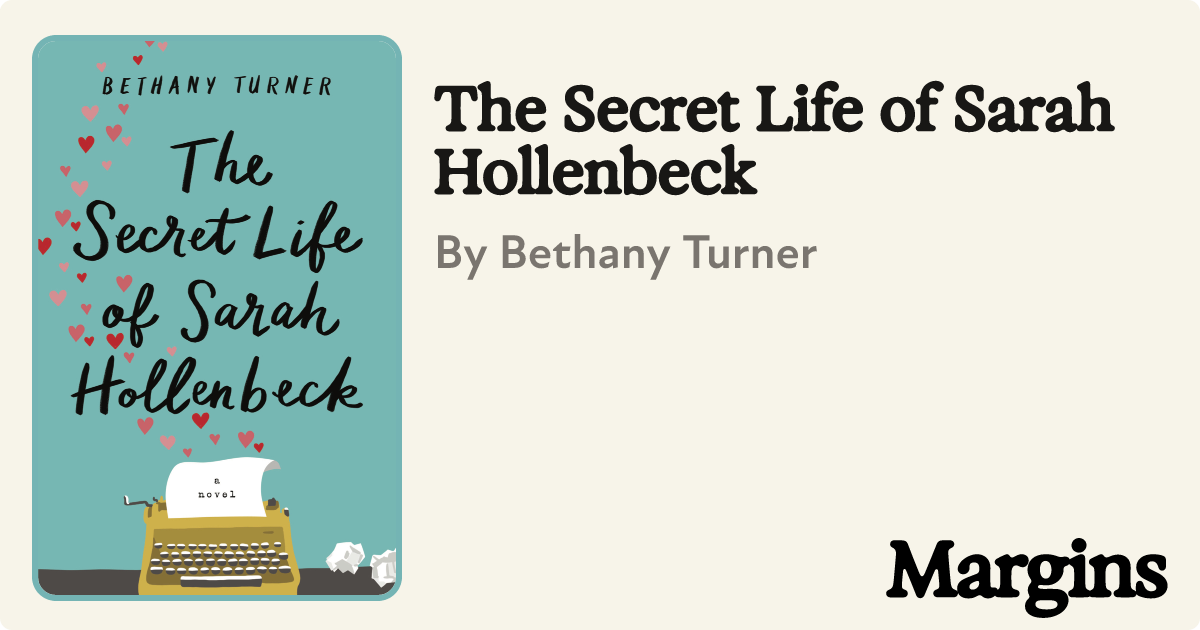 The Secret Life of Sarah Hollenbeck