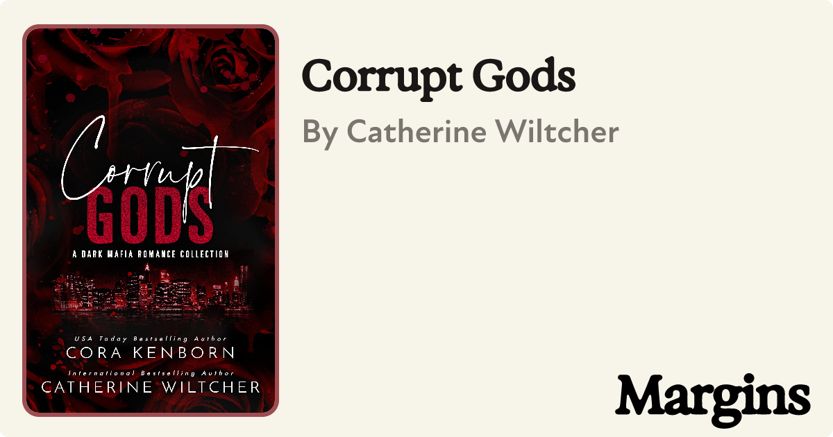 Corrupt Gods