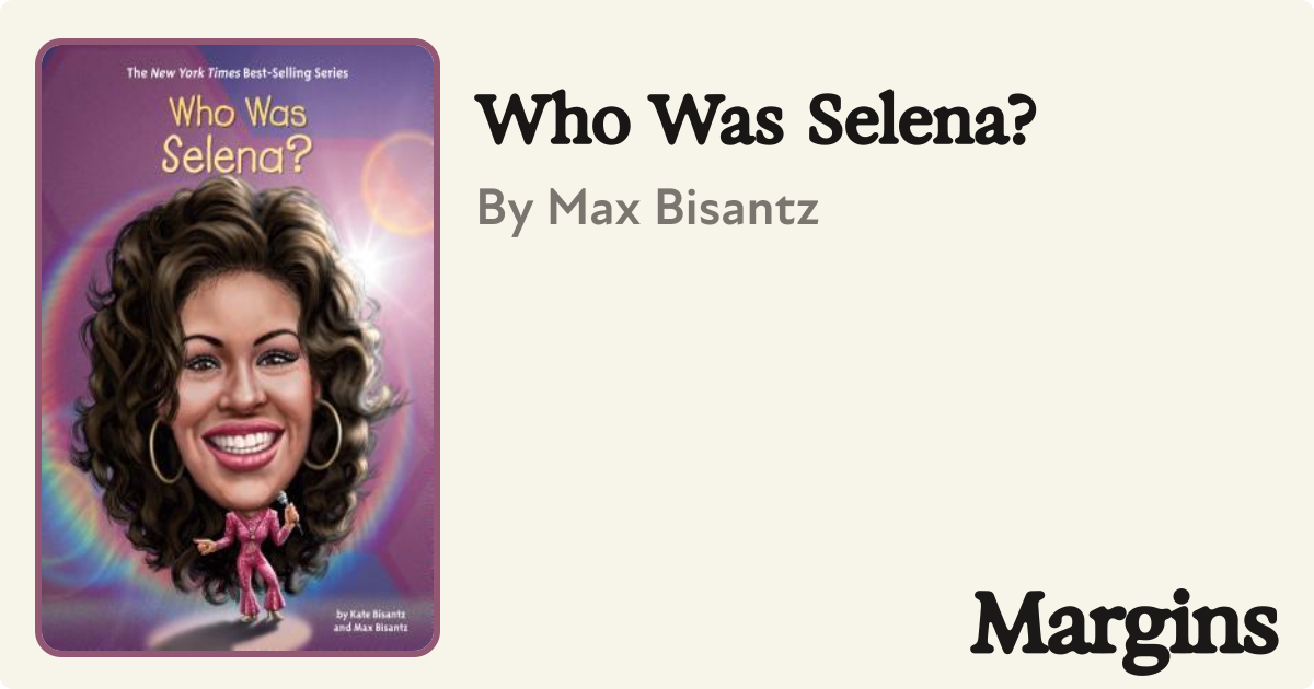 Who Was Selena?