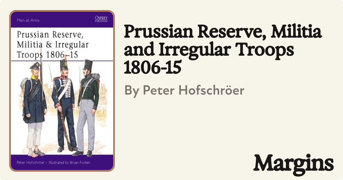 Prussian Reserve, Militia and Irregular Troops 1806-15
