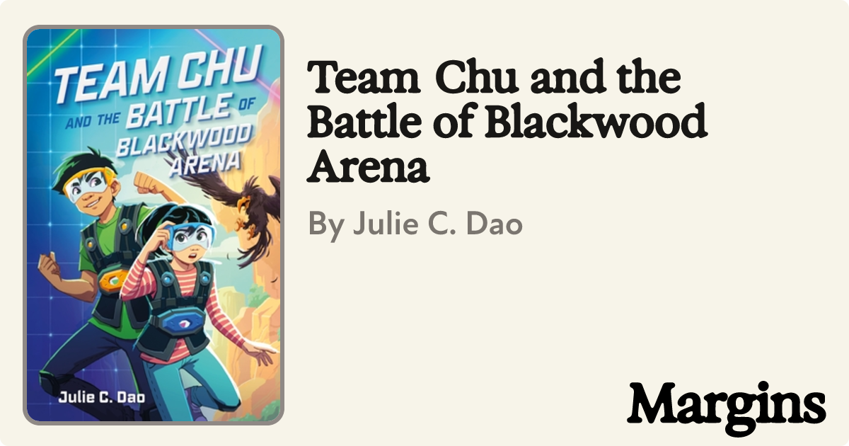 Team Chu and the Battle of Blackwood Arena