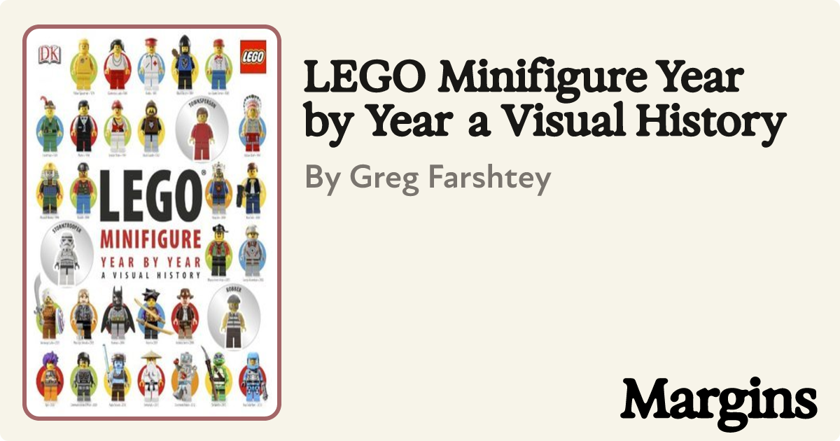 LEGO Minifigure Year by Year a Visual History