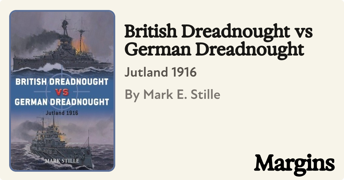 British Dreadnought vs German Dreadnought