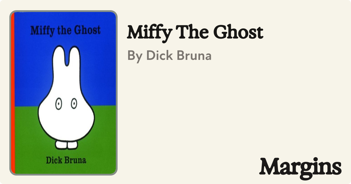 Miffy The Ghost