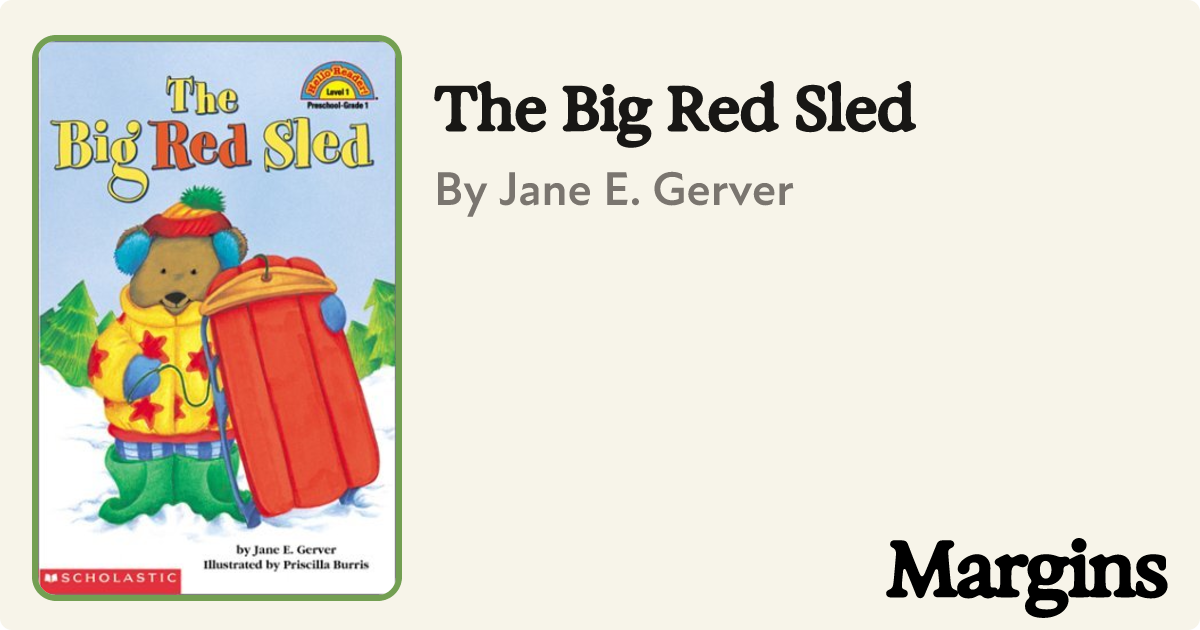 The Big Red Sled