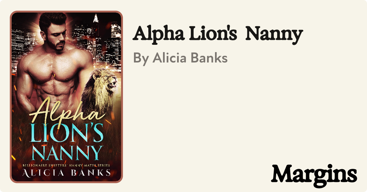 Alpha Lion's Nanny
