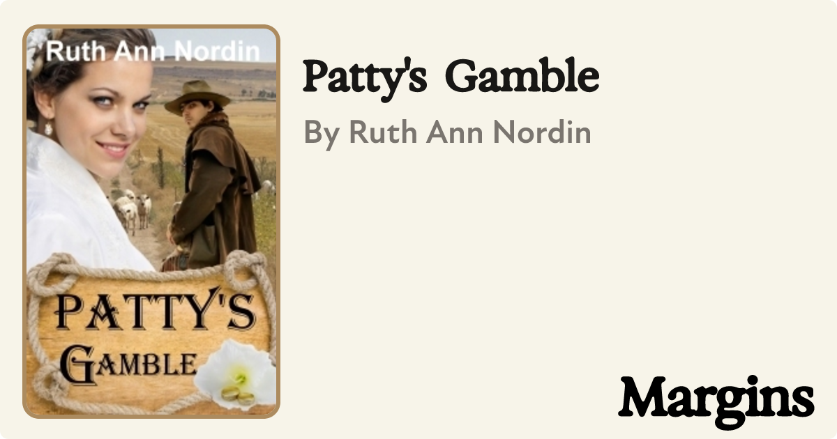 Patty's Gamble