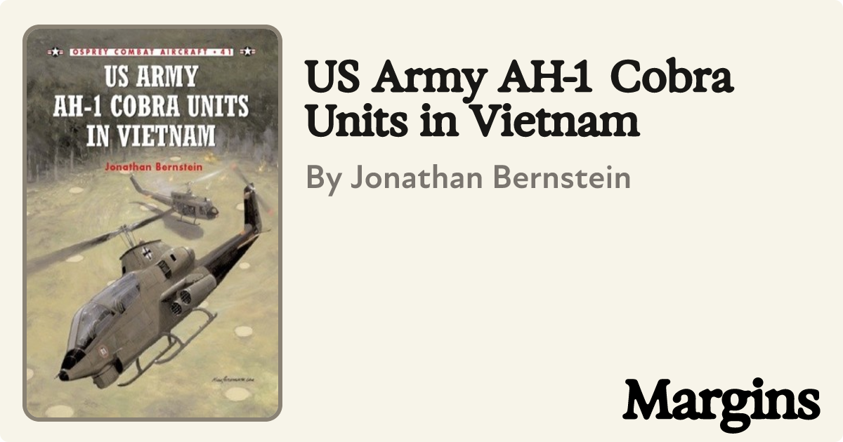 US Army AH-1 Cobra Units in Vietnam