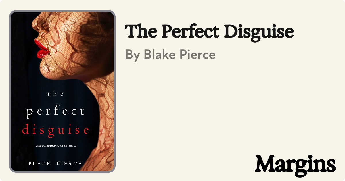 The Perfect Disguise