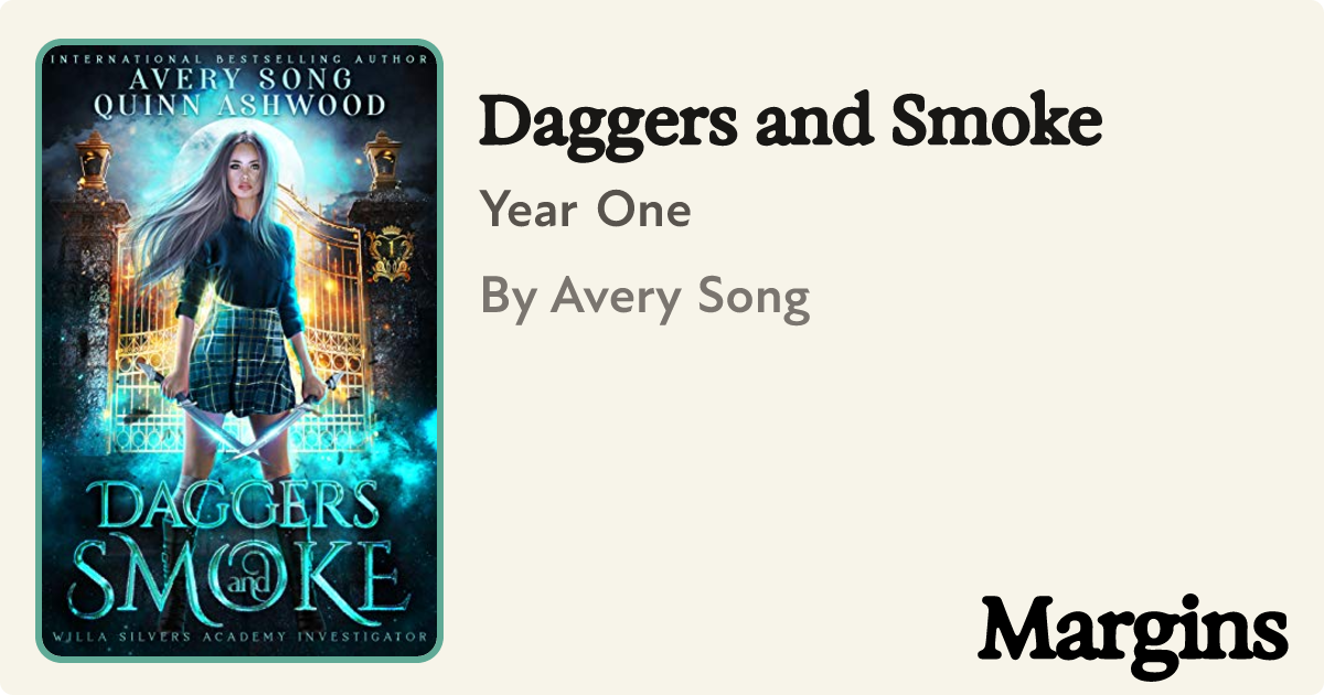 Daggers and Smoke