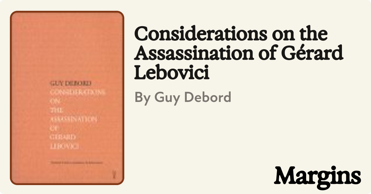 Considerations on the Assassination of Gérard Lebovici