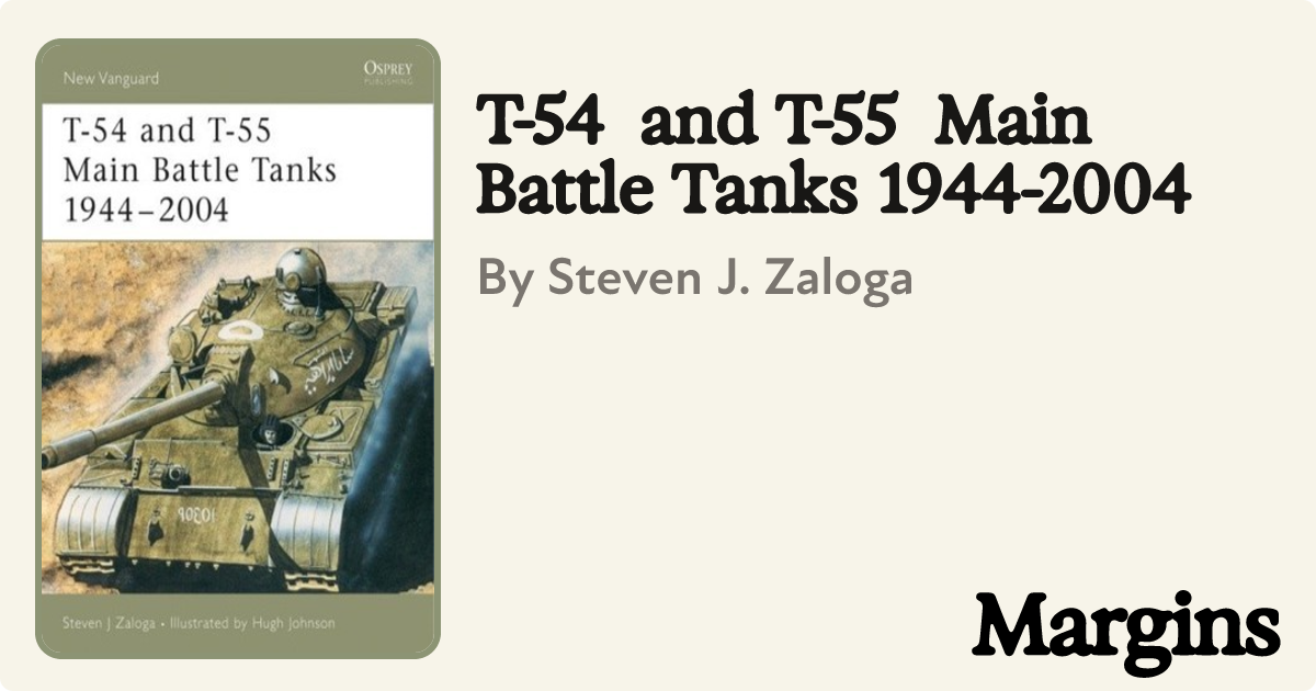 T-54 and T-55 Main Battle Tanks 1944-2004