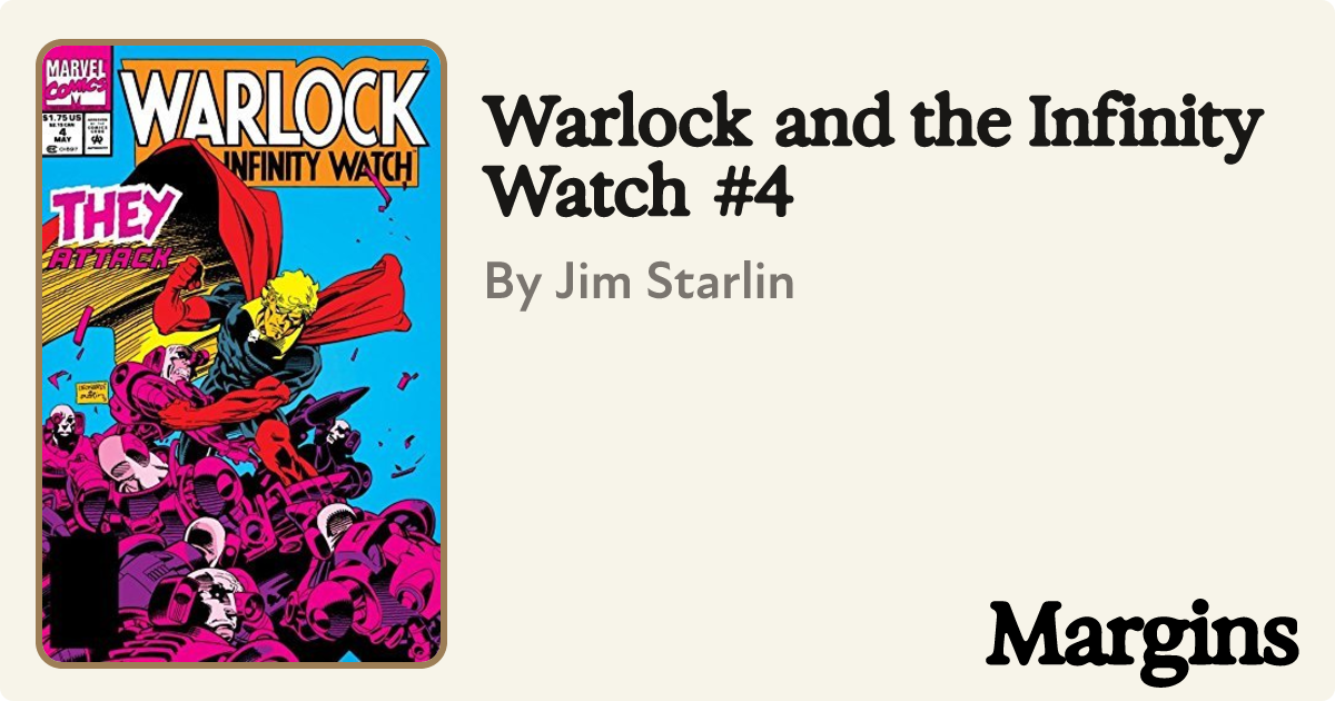 Warlock and the Infinity Watch #4