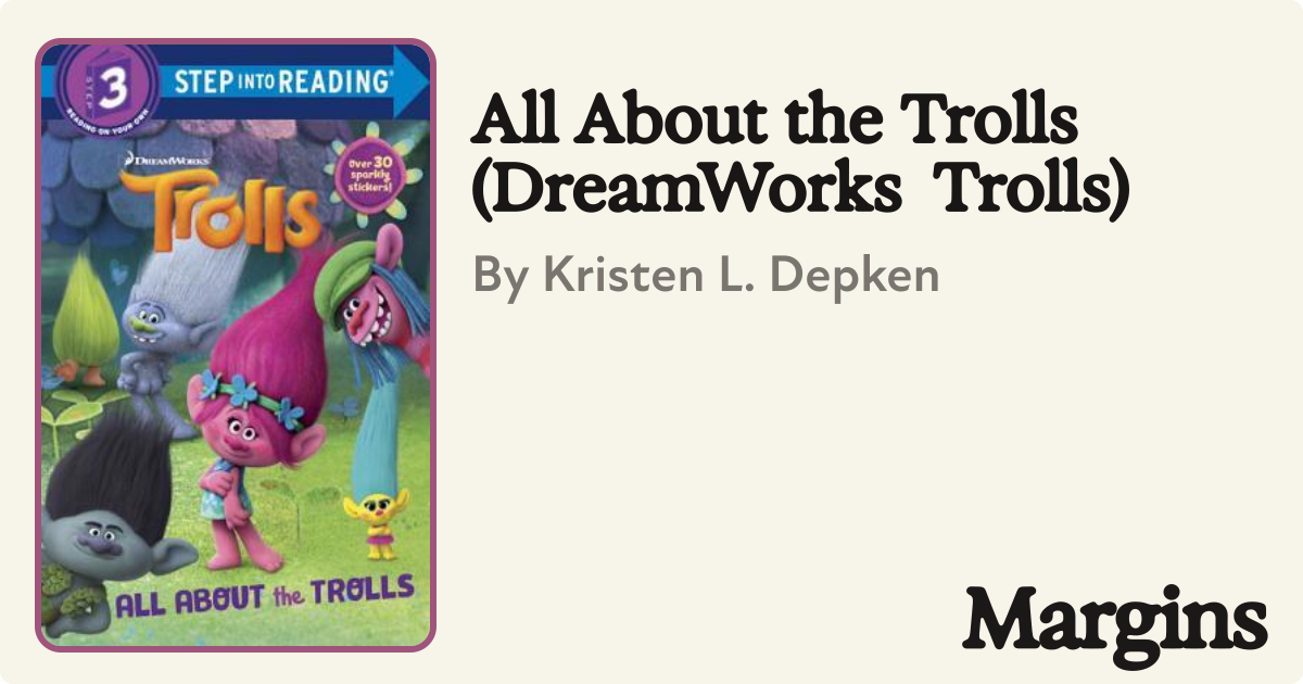 All About the Trolls (DreamWorks Trolls)