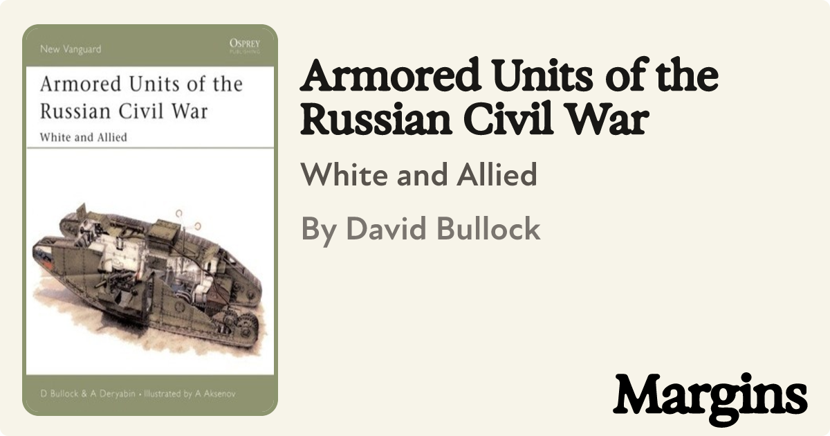 Armored Units of the Russian Civil War