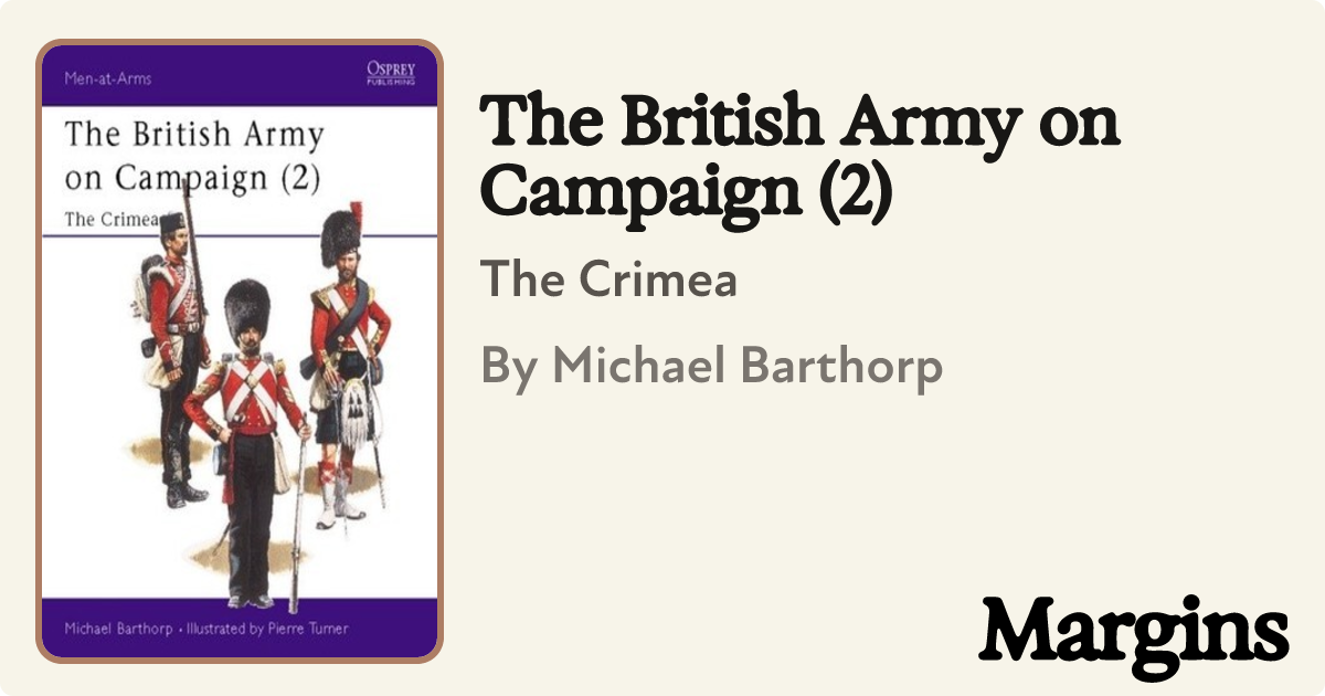 The British Army on Campaign (2)