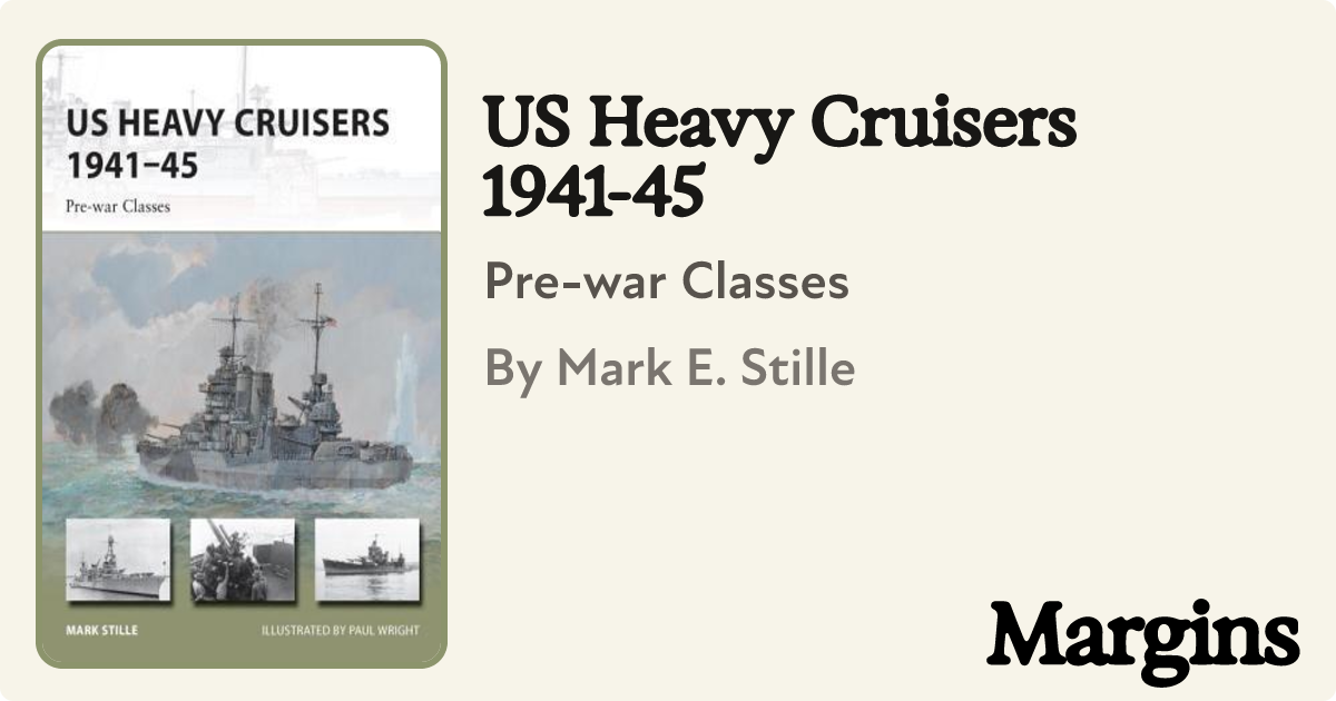 US Heavy Cruisers 1941-45