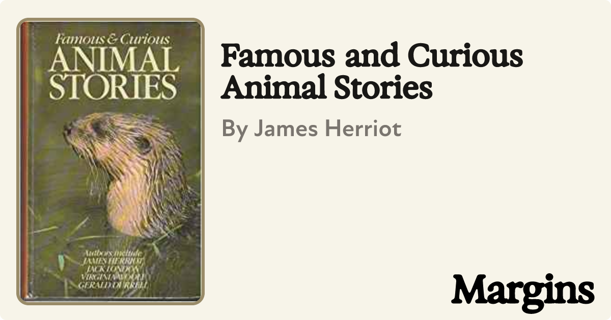 Famous and Curious Animal Stories