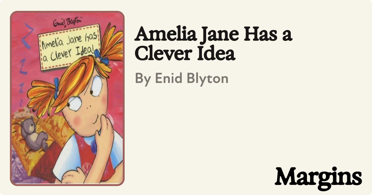 Amelia Jane Has a Clever Idea