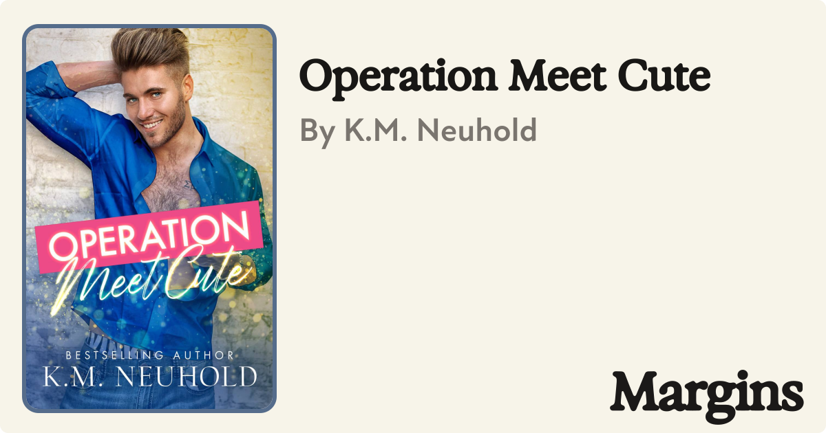 Operation Meet Cute