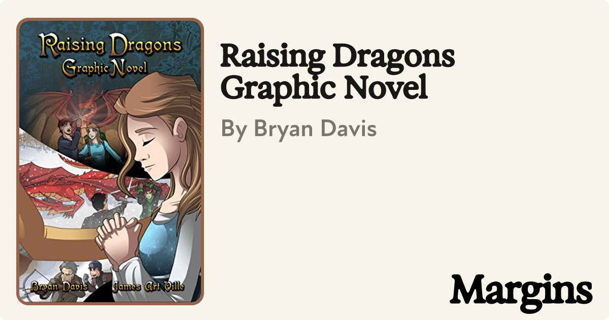 Raising Dragons Graphic Novel